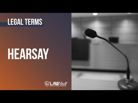 Legal Term: Hearsay