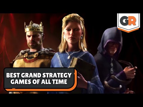 The 10 Best Grand Strategy Games Of All Time