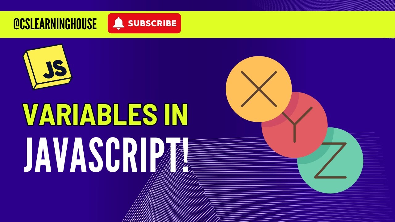 Variables in JavaScript | A Beginner's Guide