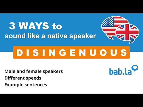 DISINGENUOUS pronunciation | Improve your language with bab.la