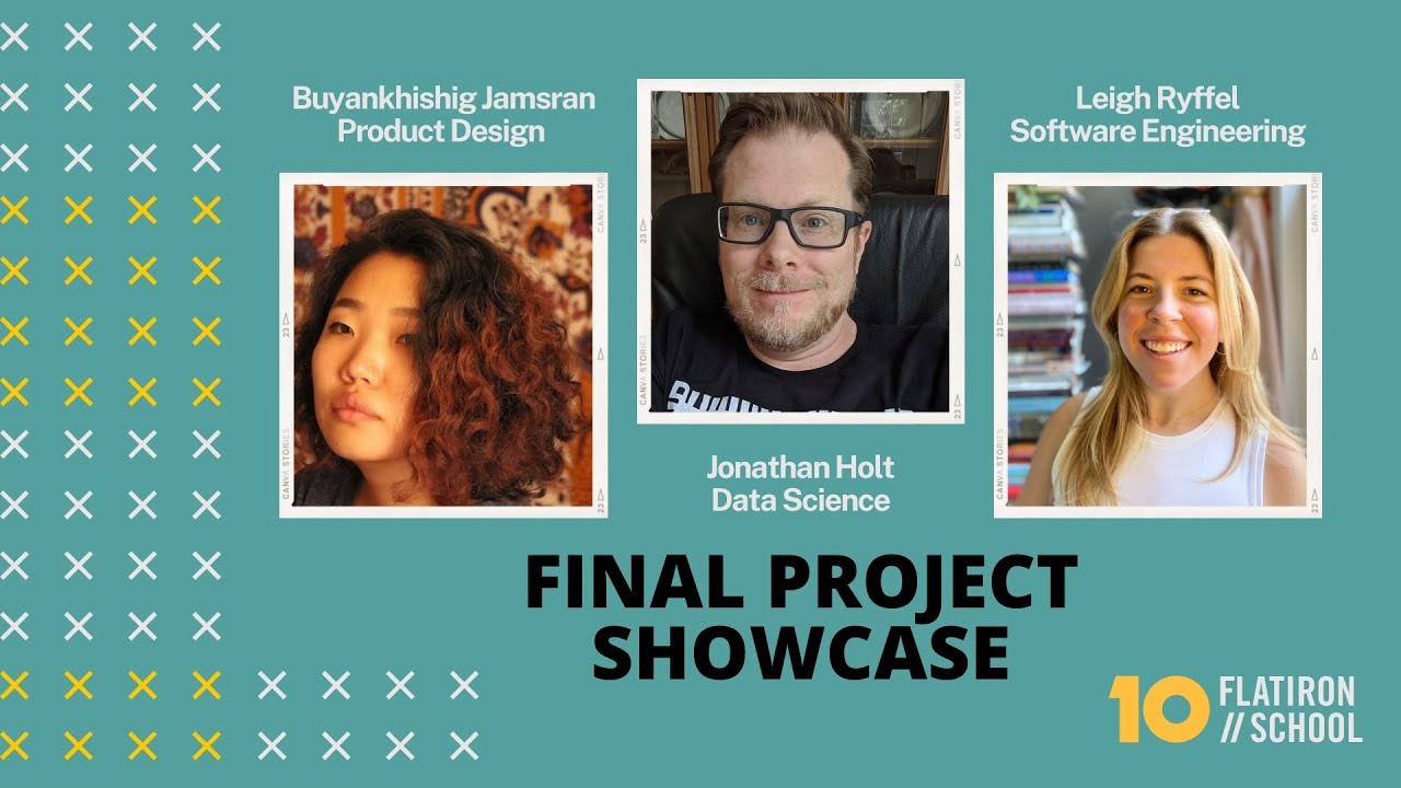 Flatiron School Final Project Showcase | August 2022