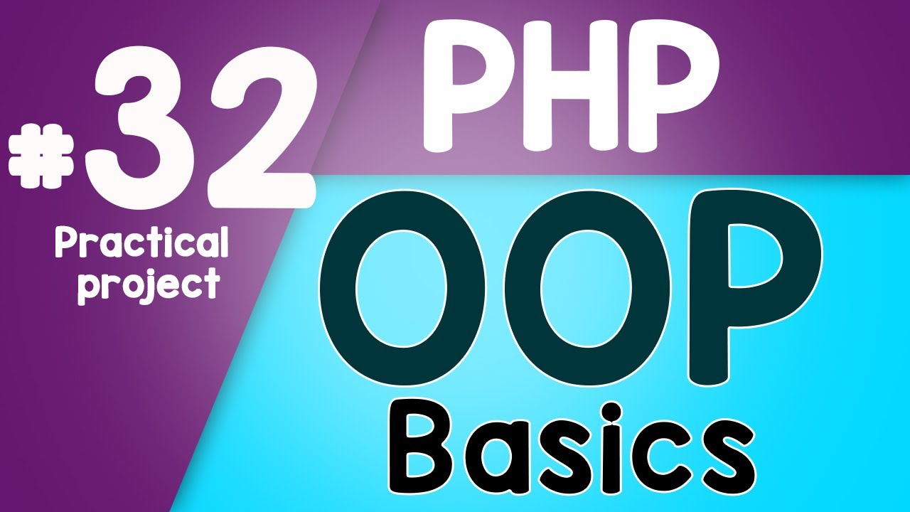 #32 PHP Object Oriented Programming Basics - OOP | Practical project | Quick programming tutorial