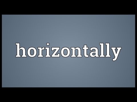 Horizontally Meaning