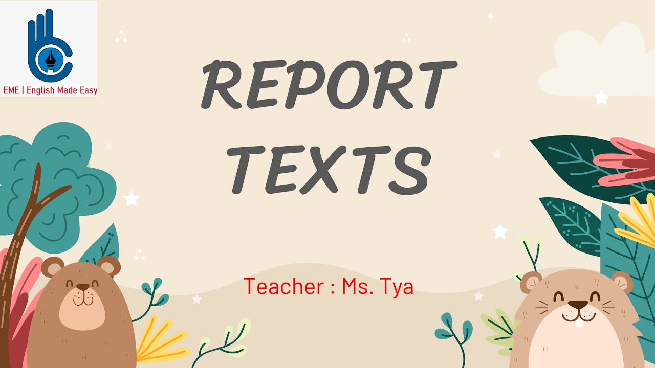 REPORT TEXT | What is it? | UNIT 9 GRADE 9
