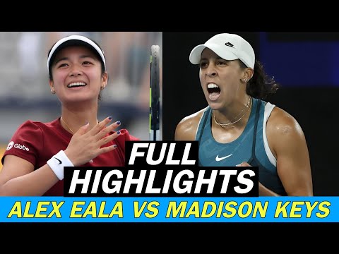 Alex Eala vs Madison Keys | Full Match Highlights | Tennis 2025 (HD)