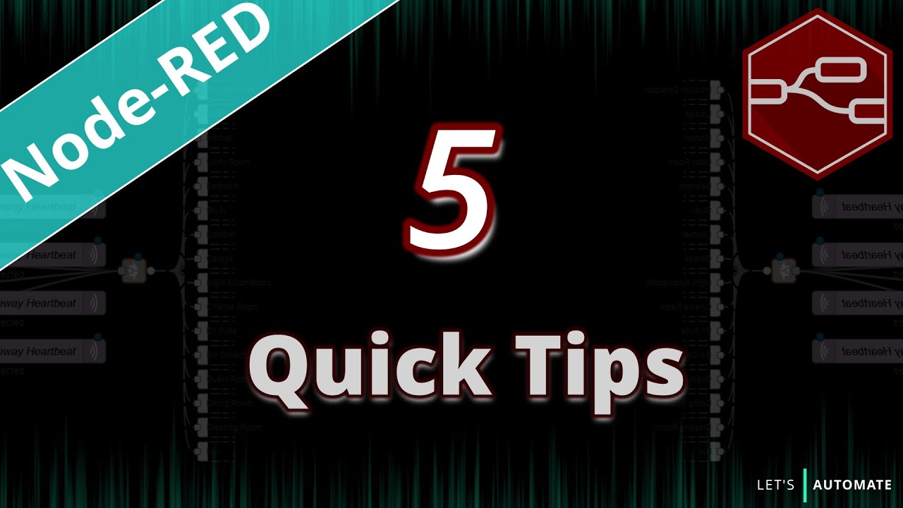 5 Quick Tips for Node-RED