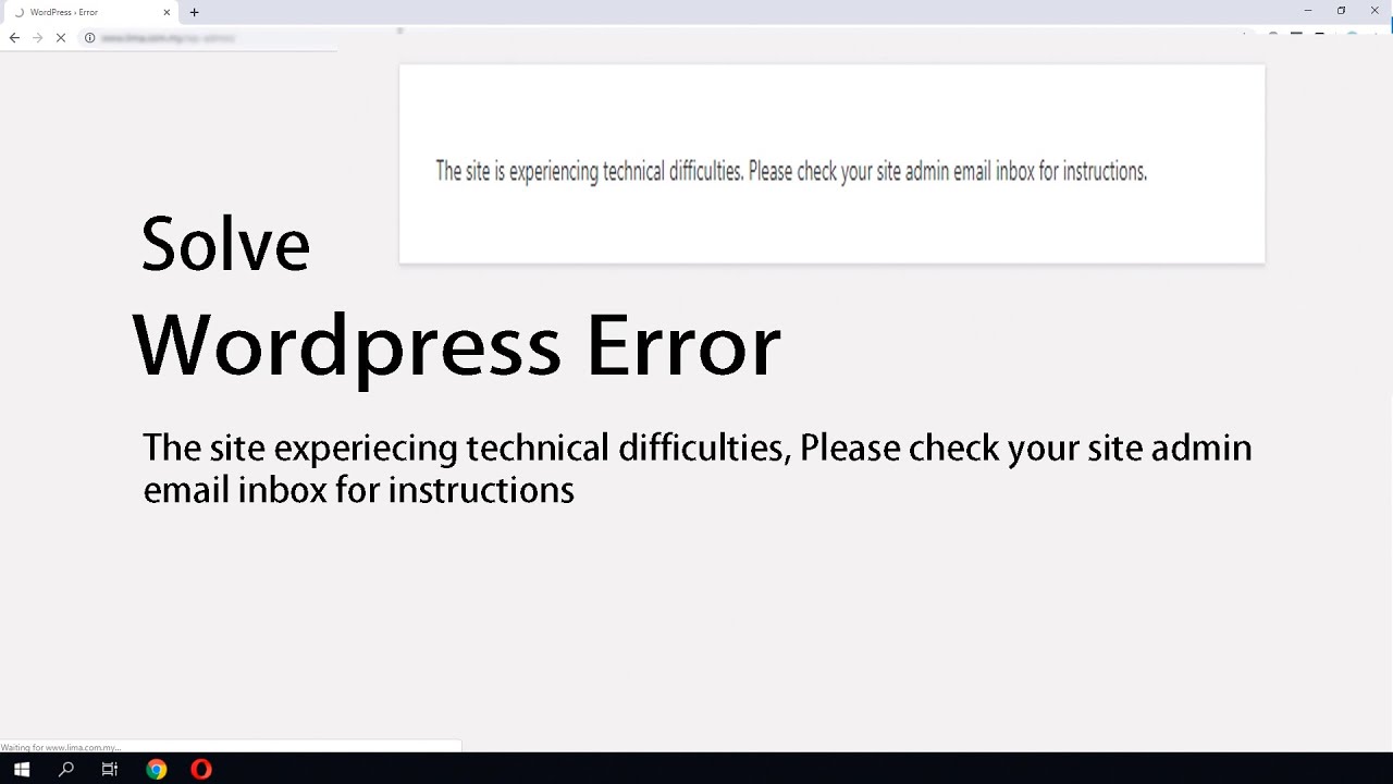 [FIX] Wordpress Error The site is experiencing technical difficulties
