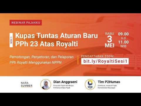 Webinar Pajakku: Kupas Tuntas Aturan Baru PPh 23 Atas Royalti - Sesi 1