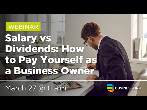 Salary vs Dividends: How to Pay Yourself as a Business Owner