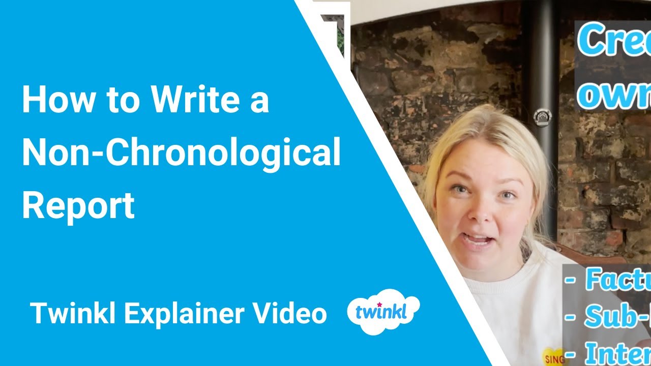 How to Write a Non-Chronological Report
