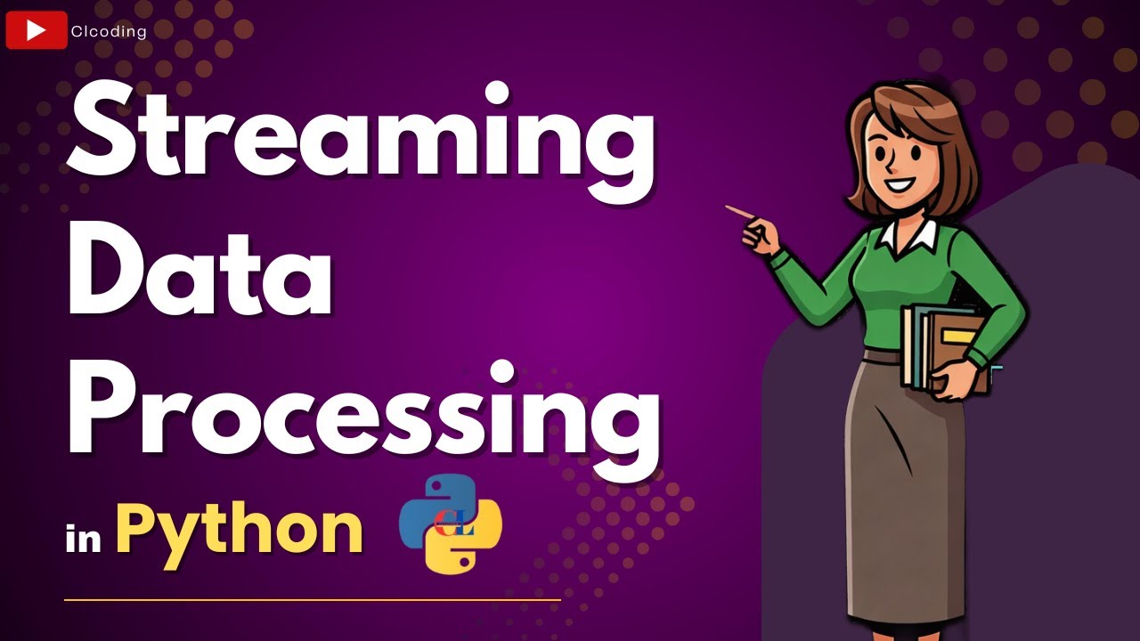 Streaming Data Processing with Python