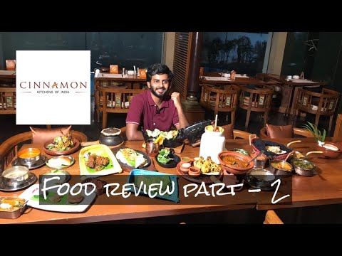 CINNAMON restaurent | food review | grand estancia | part 2