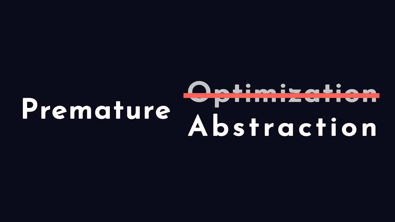 Understanding Premature Abstraction in Software Engineering | Galaxy.ai