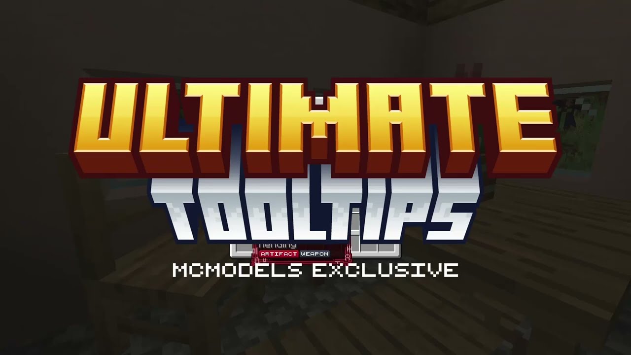 Ultimate Tooltips - MCModels