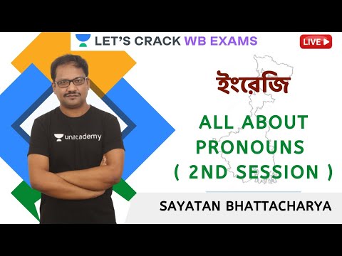 ALL ABOUT PRONOUNS ( 2nd SESSION ) | English | Sayantan Bhattacharya