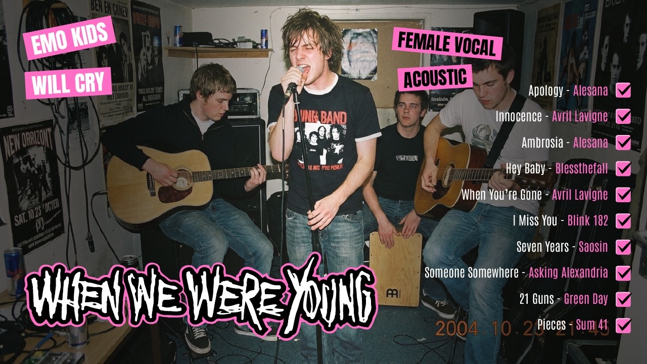 When We Were Young | 1 Hour Acoustic Emo & Pop Punk Playlist (Blink-182, Paramore, Avril Lavigne)