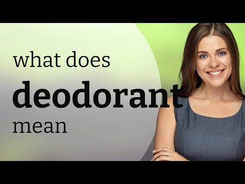 Deodorant • what is DEODORANT meaning