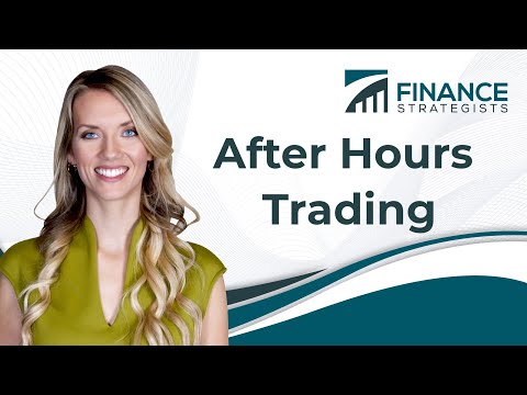 After-Hours Trading | Definition Through Animation | Your Online Finance Dictionary