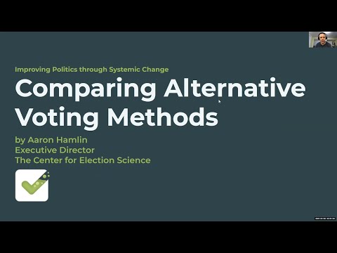 Approval Voting Vs Ranked Choice Voting (RCV) with Aaron Hamlin from the Center for Election Science