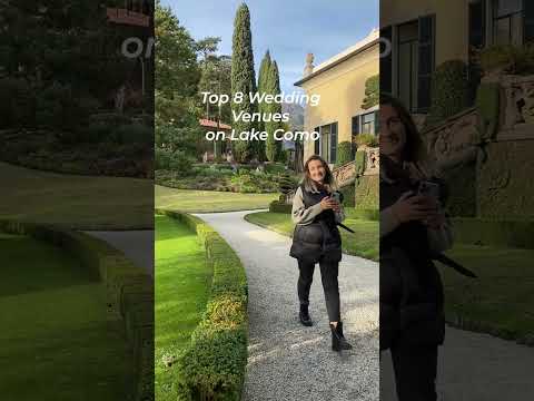 Here are the top 8 wedding venues on Lake Como