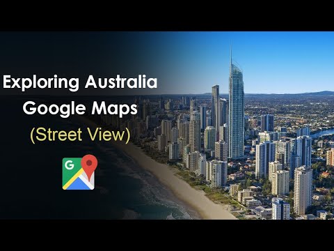 Exploring Australia with Google Maps (Street View)