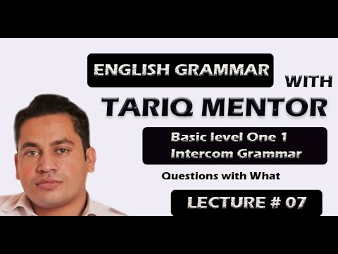 Intercom Basic Level One Grammar | lecture # 07 | Questions with What | in URDU /Hindi