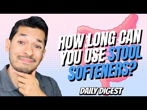 How Long Can You Use Stool Softeners?