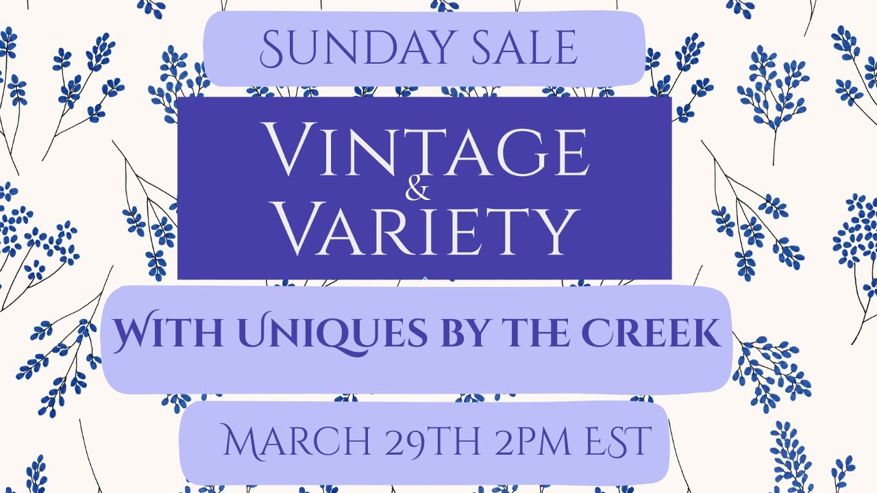 Sunday Sale with @uniquesbythecreek7071  ~ 03/29/26