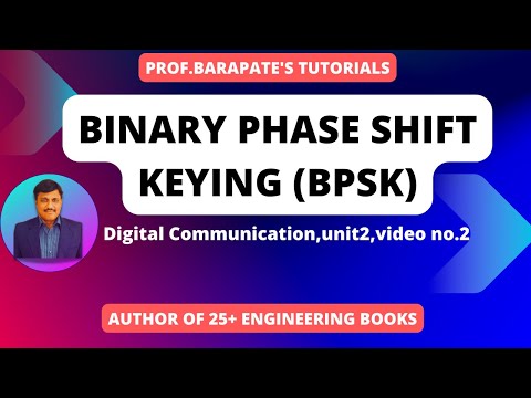 BINARY PHASE SHIFT KEYING (BPSK)