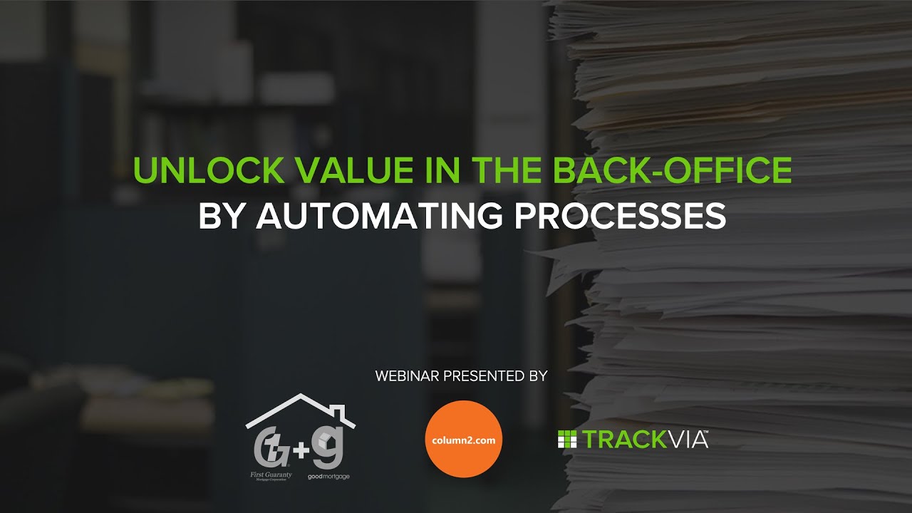 Unlock Value in the Back-Office by Automating Processes