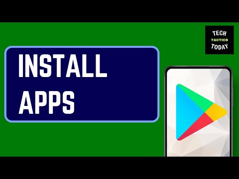 How To Install Apps on Android