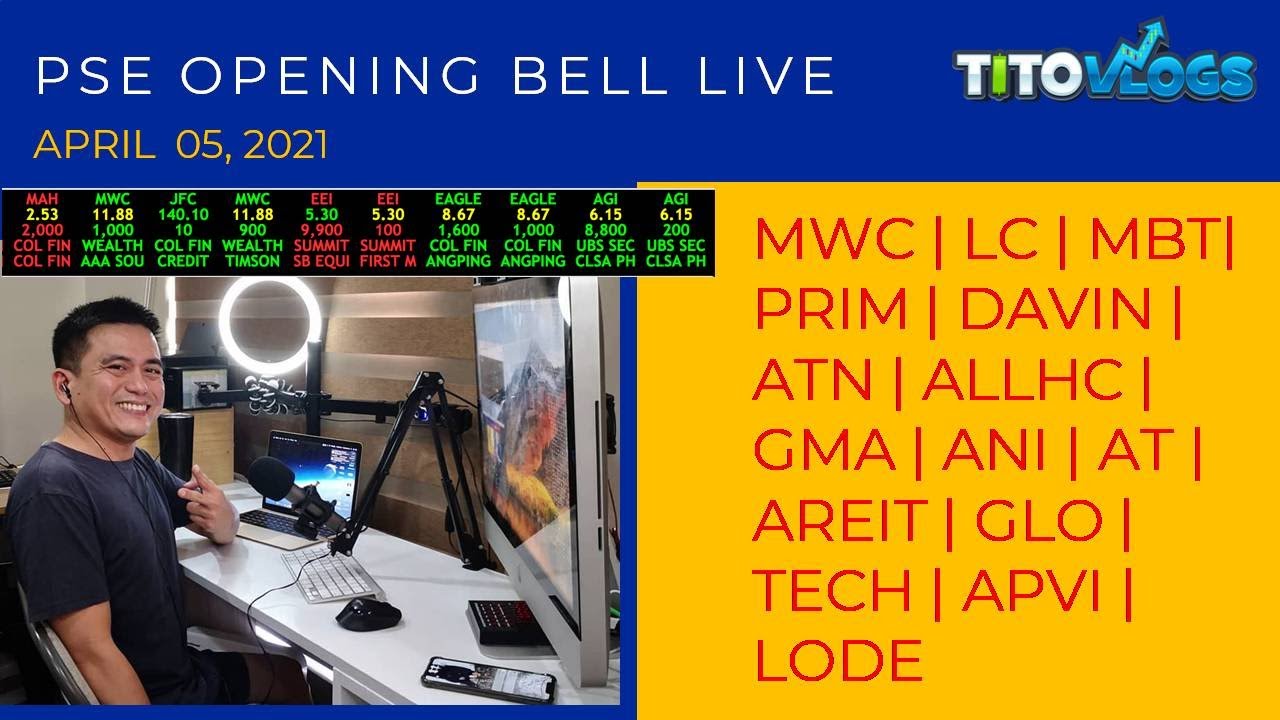 PSE OPENING BELL LIVE  |  APRIL 5 2021