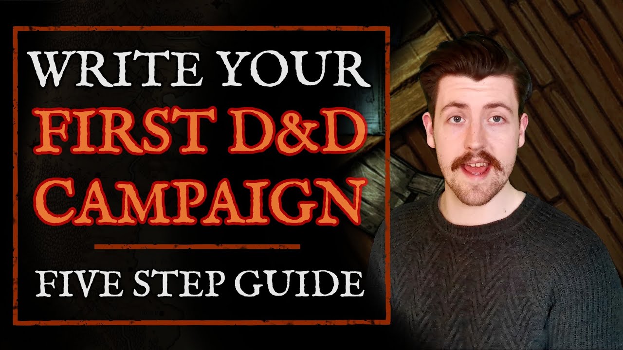Crafting Your First Dungeons and Dragons Campaign: A Comprehensive ...