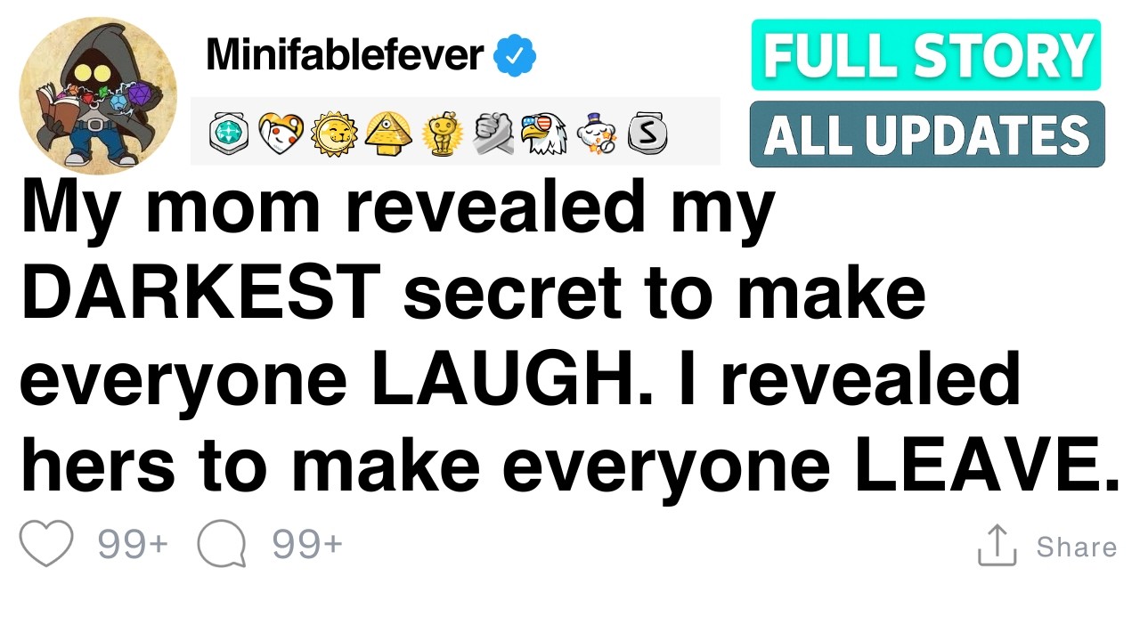 My mom revealed my DARKEST secret to make everyone LAUGH. [FULL STORY]