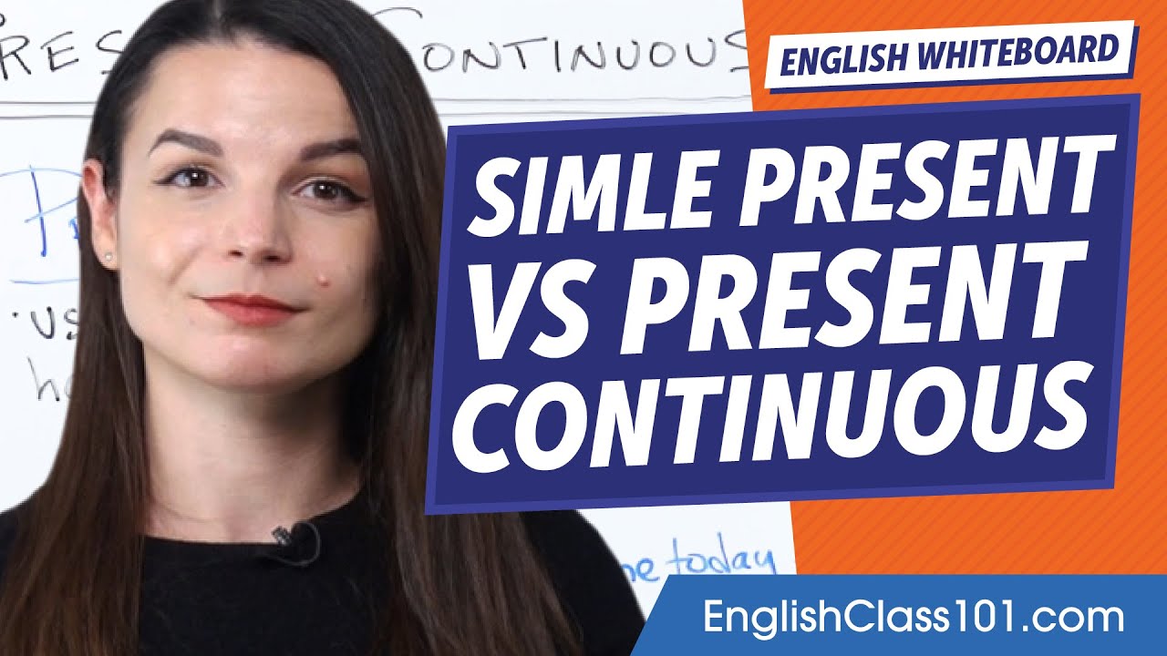 Simple Present Vs Present Continuous | Learn English Grammar for Beginners