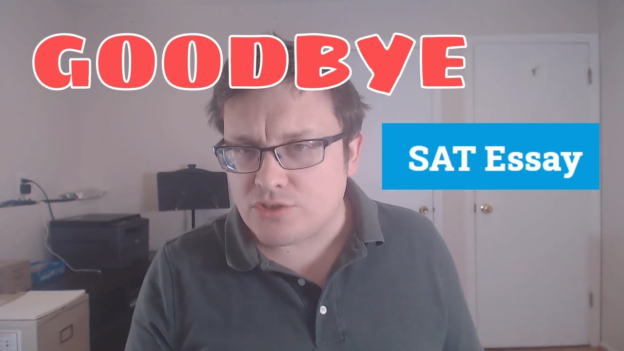 Goodbye SAT Essay & Subject Tests 👋