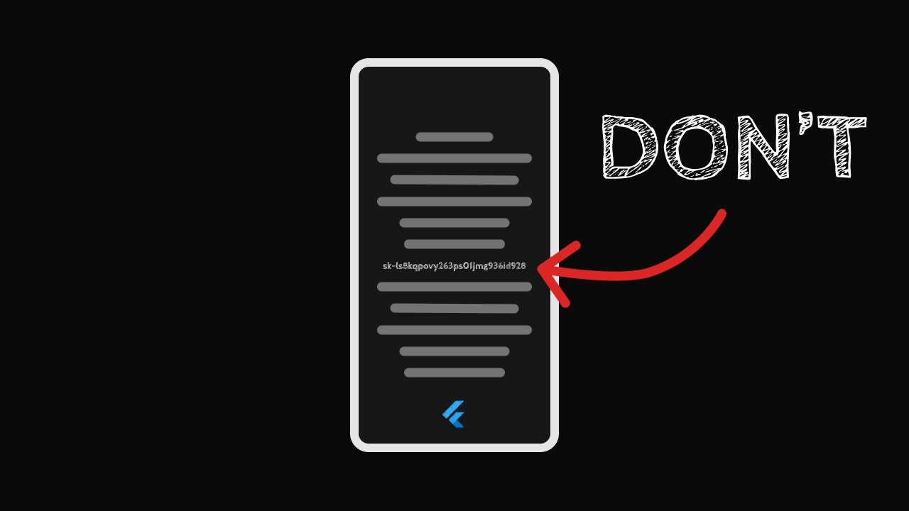 Storing API Keys in Your Flutter App is a Disaster