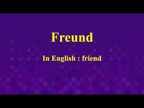 Learn how to pronounce Freund in German or what is the German of friend