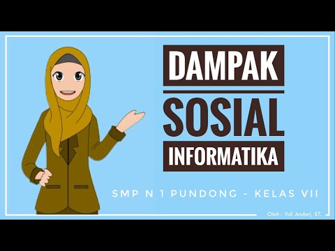 Dampak Sosial Informatika - SMP Kelas 7