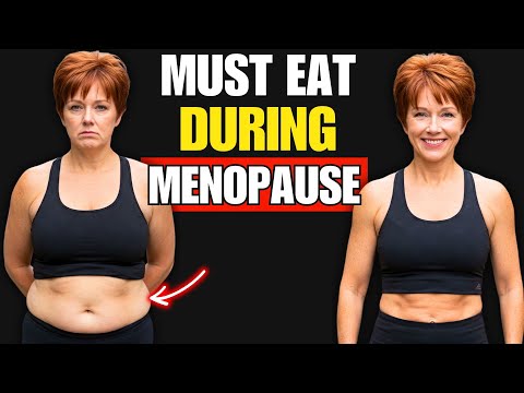 10 Superfoods That DESTROY Menopause Belly Fat – Start Before It's Too Late!