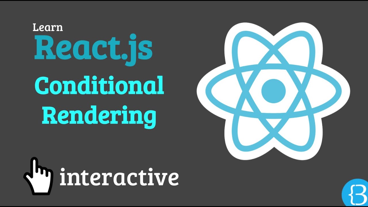 04 What is conditional rendering in react js? - React js Interactive Tutorial Exercises