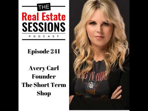 Episode 241 - Avery Carl, The Short Term Shop