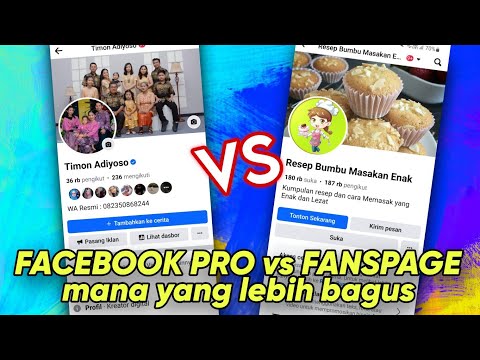 Perbedaan Facebook Profesional dan Fanspage / Halaman ⁉️