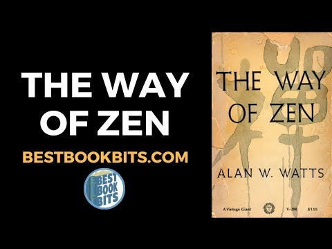 The Way of Zen | Alan Watts | Book Summary
