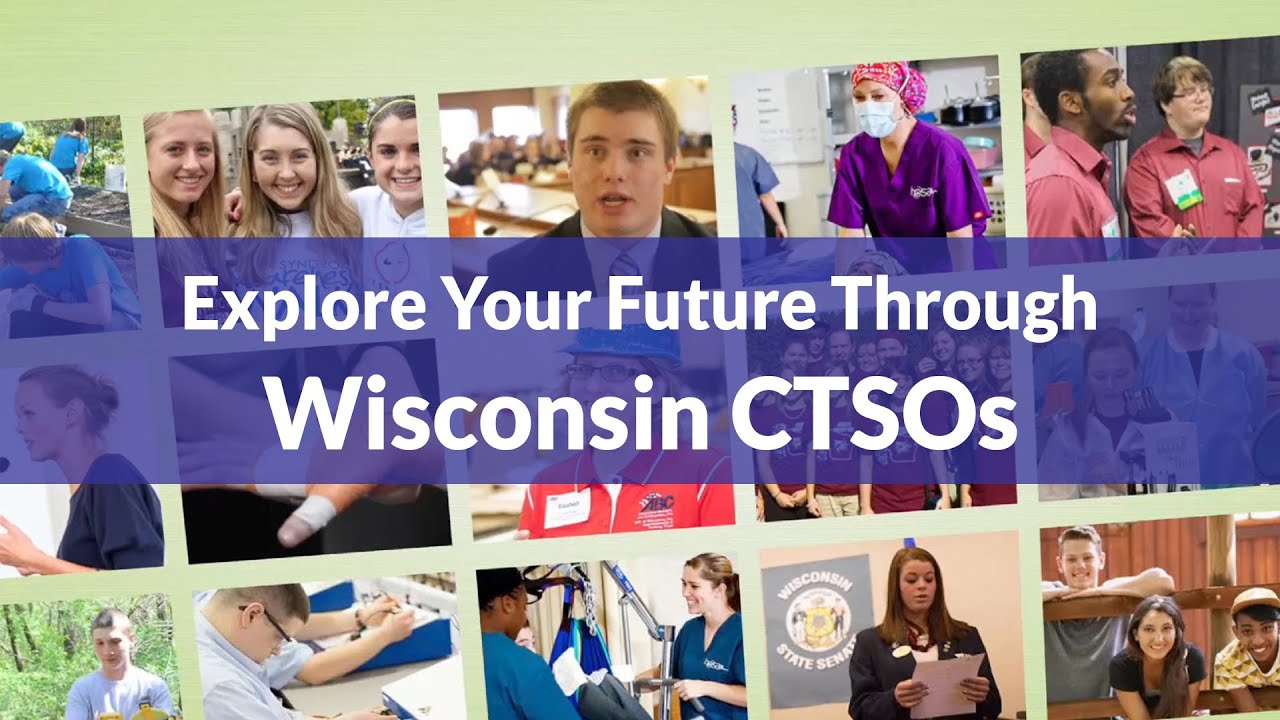 Explore Your Future through CTSOs