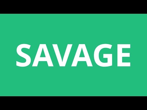 How To Pronounce Savage - Pronunciation Academy