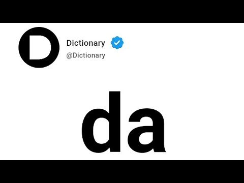da Meaning In English