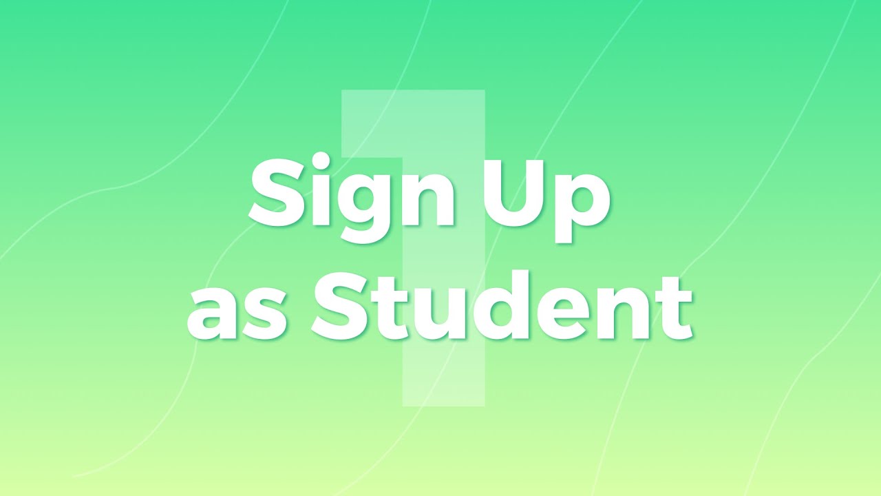 [1] Sign Up as Student