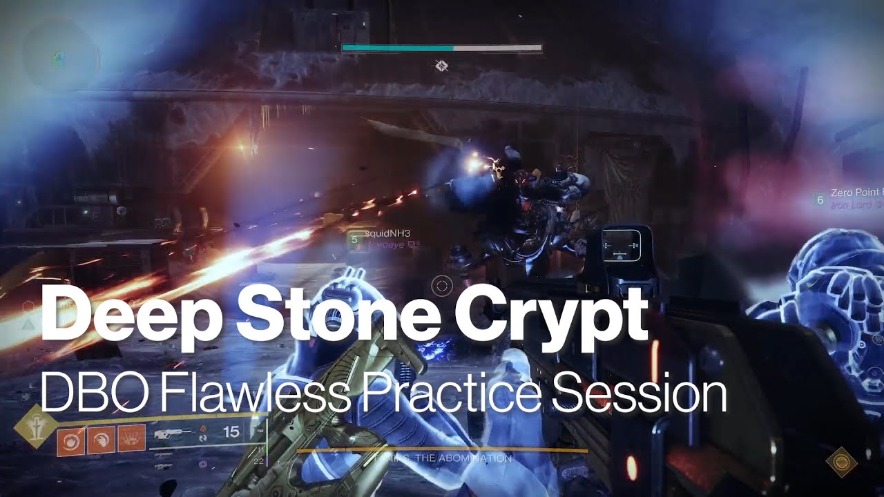 DBO Deep Stone Crypt Flawless Practice