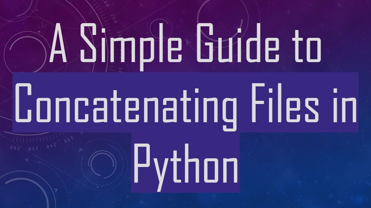 A Simple Guide to Concatenating Files in Python